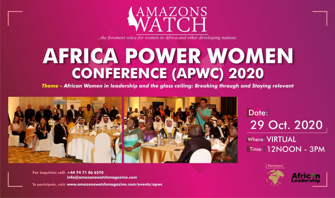 Africa Power Women Conference (APWC) 2020 - Amazons Watch Magazine